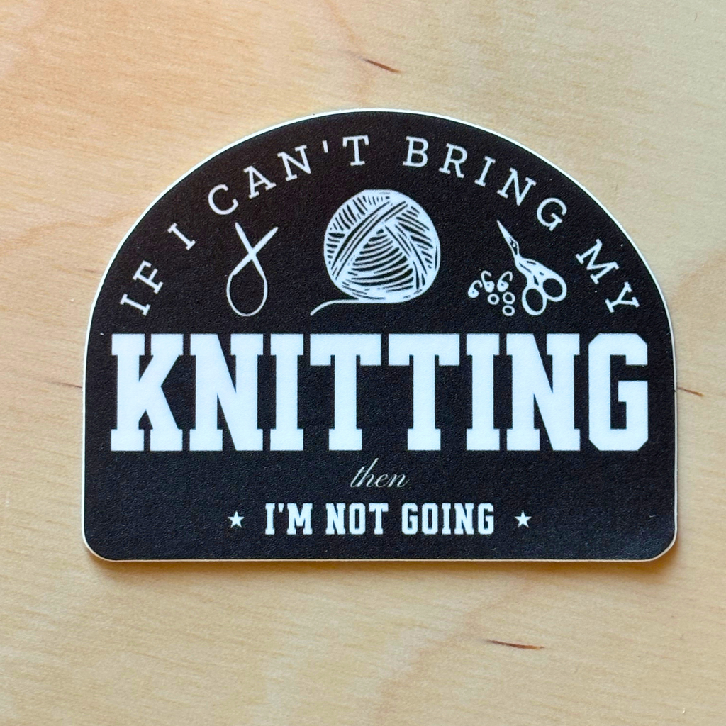 Comma Craft Co - Bring My Knitting Vinyl Sticker – Low Country Shrimp ...